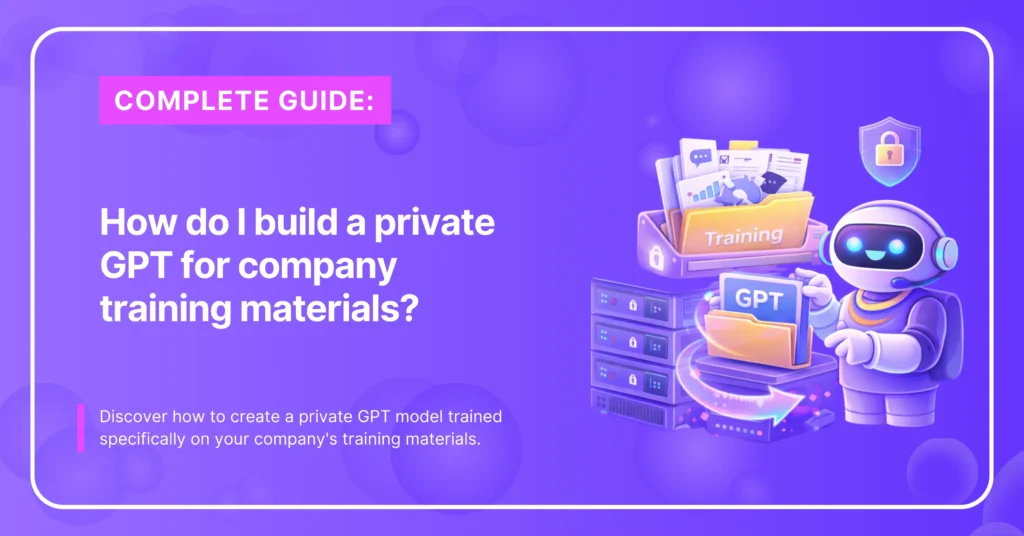 Private GPT For Company Training | CustomGPT
